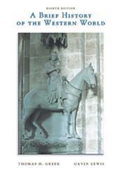 A Brief History of the Western World by Thomas H. Greer | Goodreads