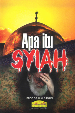 Apa itu Syiah by H.M. Rasjidi | Goodreads