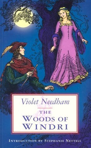The Woods of Windri by Violet Needham | Goodreads