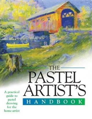 The Pastel Artist's Handbook by Sally Harper | Goodreads