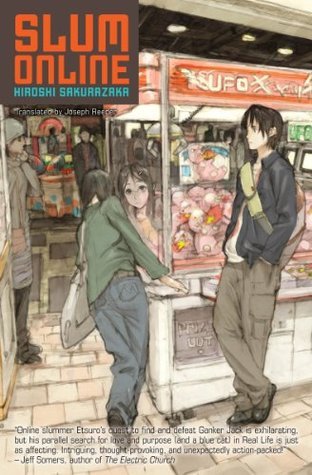 Slum Online by Hiroshi Sakurazaka | Goodreads