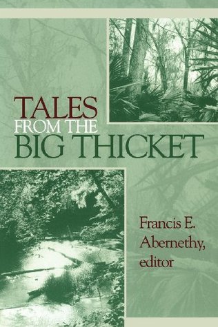Tales from the Big Thicket (Number One in The Temple Big Thicket Series ...