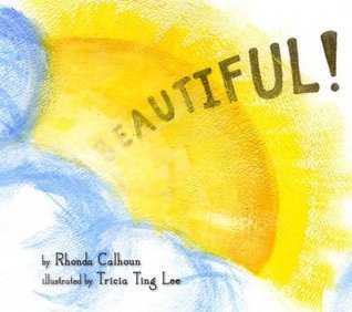 Beautiful by Rhonda Calhoun | Goodreads