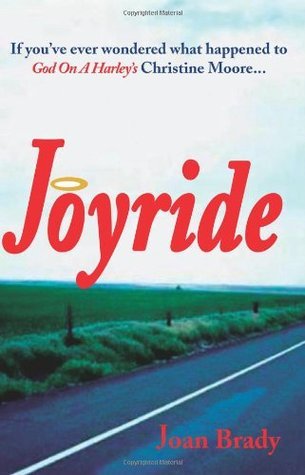 Joyride by Joan Brady | Goodreads