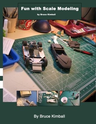 Fun with Scale Modeling: Everyone can enjoy building a scale model car ...