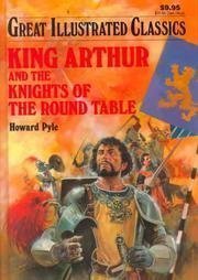 King Arthur and the Knights of the Round Table by Joshua E. Hanft ...