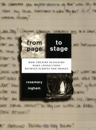 From Page to Stage: How Theatre Designers Make Connections Between ...