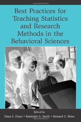 Best Practices in Teaching Statistics and Research Methods in the ...