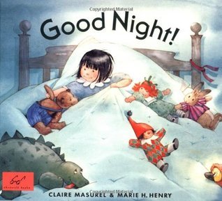 Good Night! by Claire Masurel | Goodreads