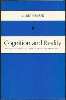 Cognition and Reality: Principles and Implications of Cognitive ...