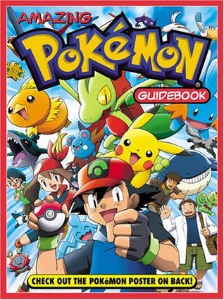 Amazing Pokemon Guide Book by Modern Publishing | Goodreads
