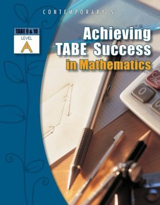 Achieving TABE Success In Mathematics, Level A Workbook by McGraw-Hill ...