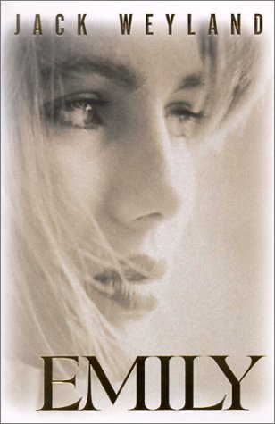 Emily by Jack Weyland | Goodreads