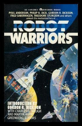 Robot Warriors by Charles G. Waugh | Goodreads