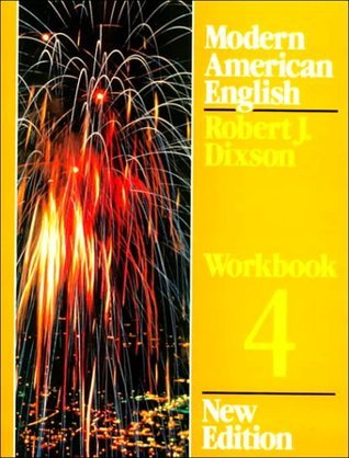 Modern American English Level 4 by Robert James Dixson | Goodreads