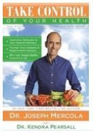 Take Control of Your Health, Your Proven Guide to Peak Wellness and ...