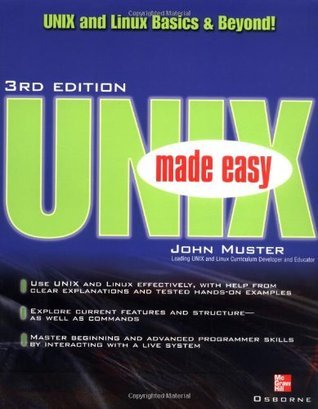 UNIX Made Easy by John Muster | Goodreads