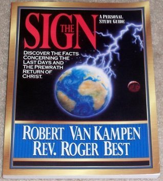 The Sign: A Personal Study Guide by Roger Best | Goodreads