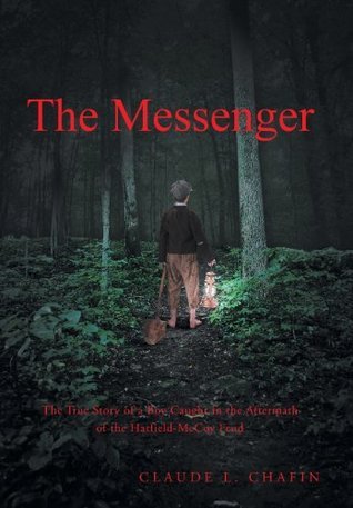 The Messenger by Claude L. Chafin | Goodreads