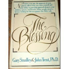 The Blessing by Gary Smalley | Goodreads