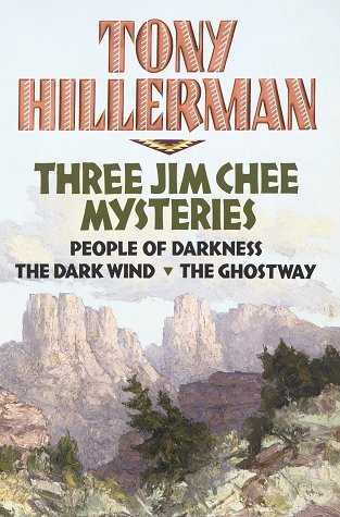 Three Jim Chee Mysteries: People of Darkness / The Dark Wind / The ...