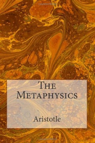 The Metaphysics by Aristotle | Goodreads