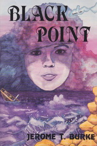 Black Point by Jerome T. Burke | Goodreads