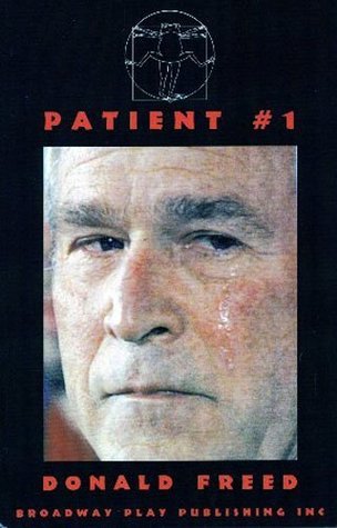 PATIENT #1 by Donald Freed | Goodreads