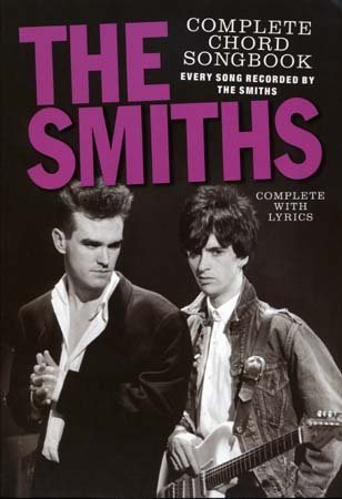 The Smiths Complete Chord Songbook by The Smiths | Goodreads