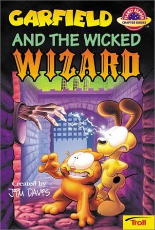 Garfield and the Wicked Wizard by Jim Davis | Goodreads