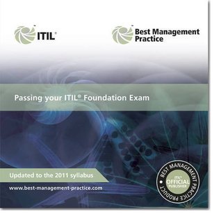 Passing Your ITIL Foundation Exam by The Stationery Office | Goodreads