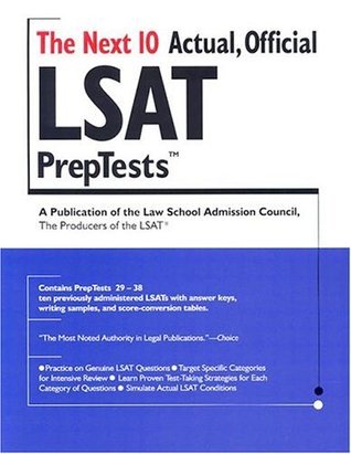 Next 10 Actual, Official LSAT Preptests by Law School Admission Council ...