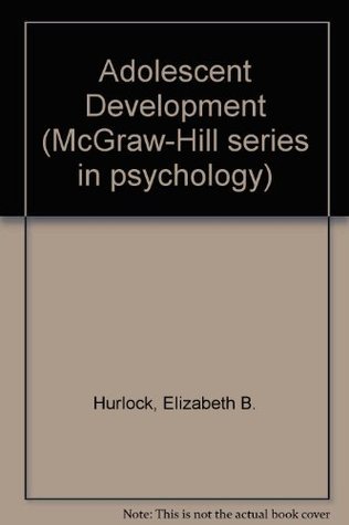 Adolescent Development (Byte Book) by Elizabeth B. Hurlock | Goodreads