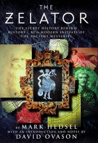 The Zelator by Mark Hedsel | Goodreads