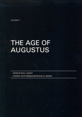 The Age of Augustus (LACTOR) by Melvin Cooley | Goodreads