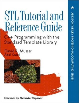 Stl Tutorial & Reference Guide: C++ Programming With the Standard ...