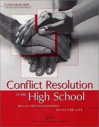 Conflict Resolution in the High School: 36 Lessons by Linda Lantieri ...