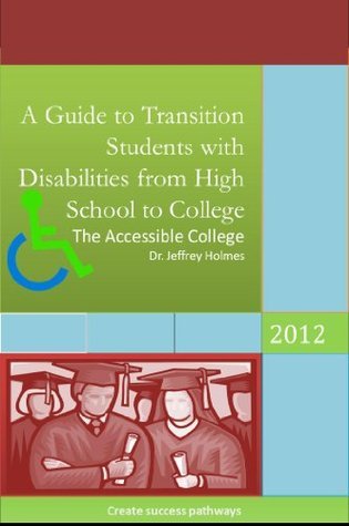 Accessible College: A Guide to Transition Students with Disability from ...