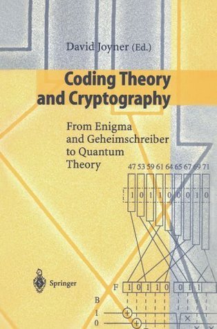Coding Theory and Cryptography: From Enigma and Geheimschreiber to ...