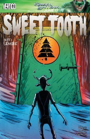 Sweet Tooth #22 by Jeff Lemire | Goodreads