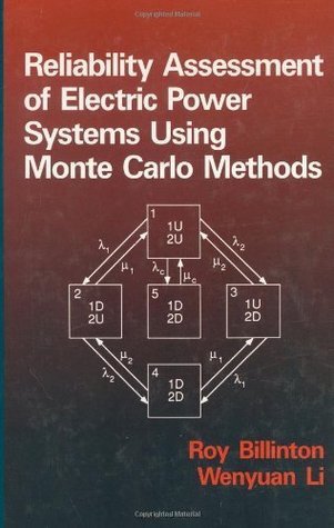 Reliability Assessment of Electric Power Systems Using Monte Carlo ...