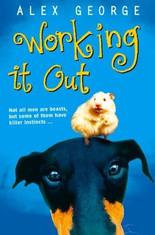 Working It Out by Alex George | Goodreads