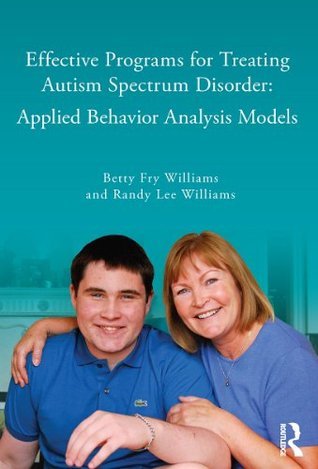 Effective Programs for Treating Autism Spectrum Disorder: Applied ...