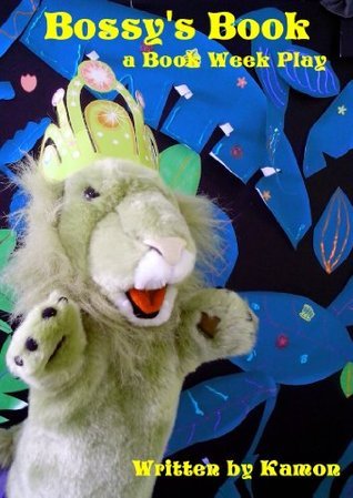 Bossy's Book by Kamon | Goodreads