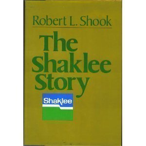 The Shaklee Story by Robert L. Shook | Goodreads