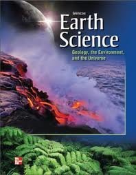 Glencoe Earth Science: Geology, the Environment, and the Universe ...