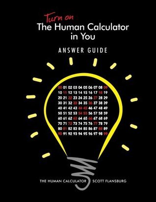 Turn on The Human Calculator in You Answer Guide: The Human Calculator ...