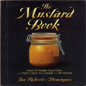 The Mustard Book by Jan Roberts-Dominguez | Goodreads