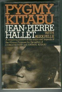 Pygmy Kitabu: A revealing account of the origin and legends of the ...