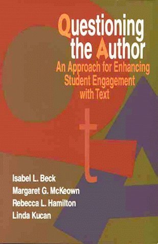 Questioning the Author: An Approach for Enhancing Student Engagement ...